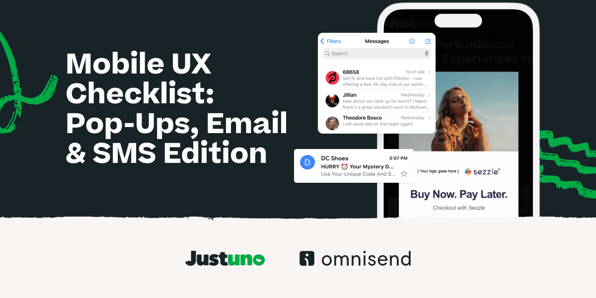 Mobile UX Checklist: Pop-Ups, Email, & SMS Edition - Justuno